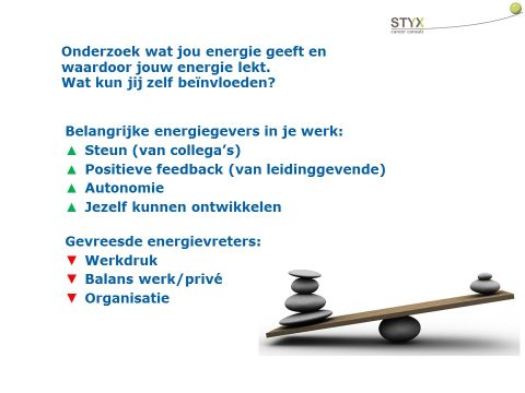 Wat zijn belangrijke energiegevers- en nemers in je werk?